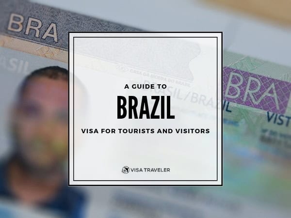 Brazil Visa Requirements for Tourists: A Complete Guide